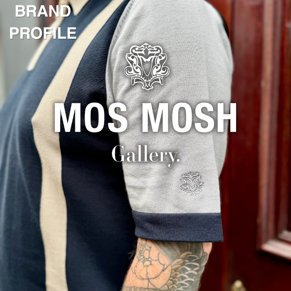 Brand Profile - MOS MOSH Gallery.